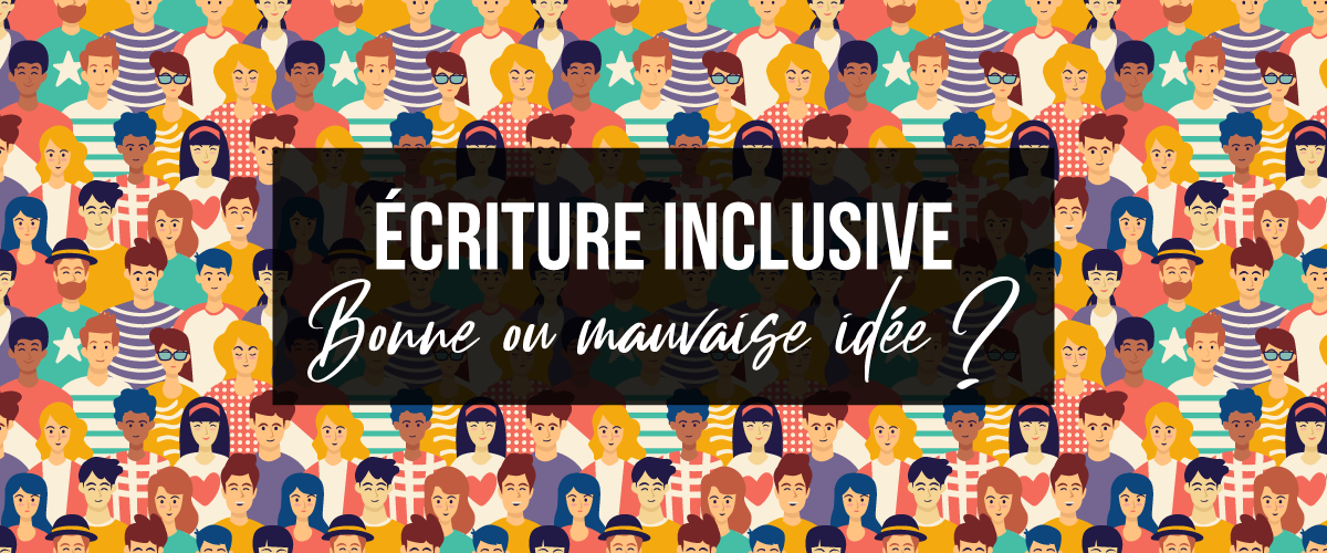 L'écriture inclusive : cauchemar ou renouveau pour les graphistes